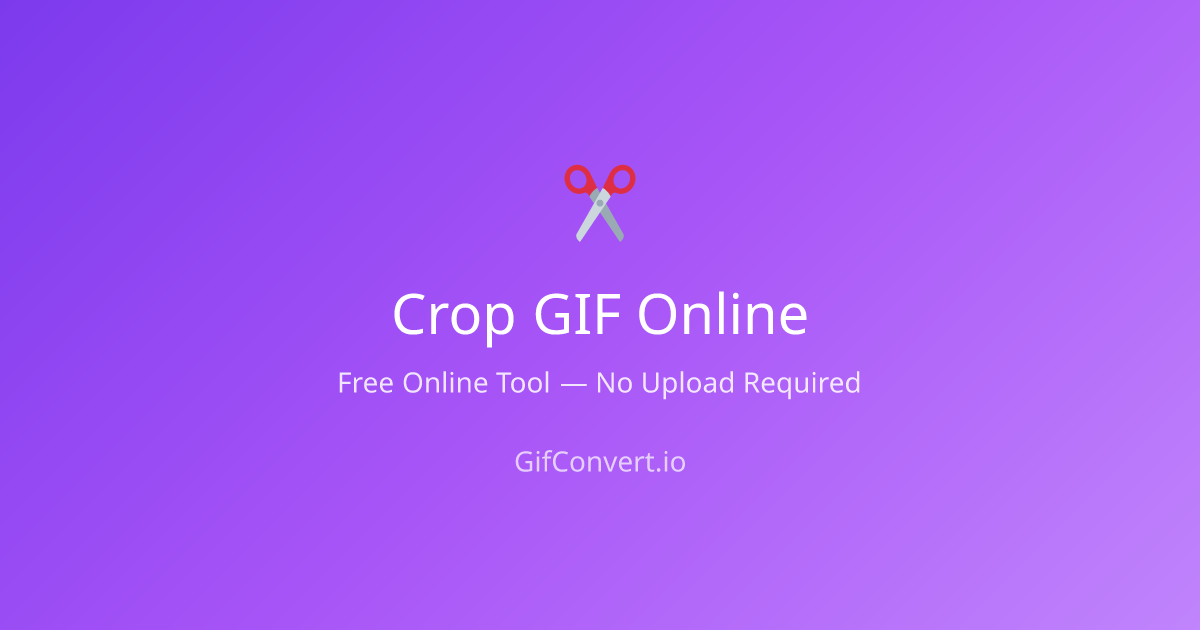 Crop GIF Online — Free Online Tool | GifConvert